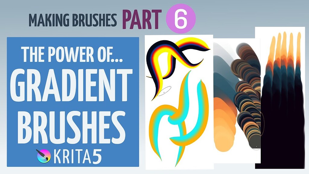 NEW video. Gradient Brushes in Krita 5 - Tutorials - Krita Artists